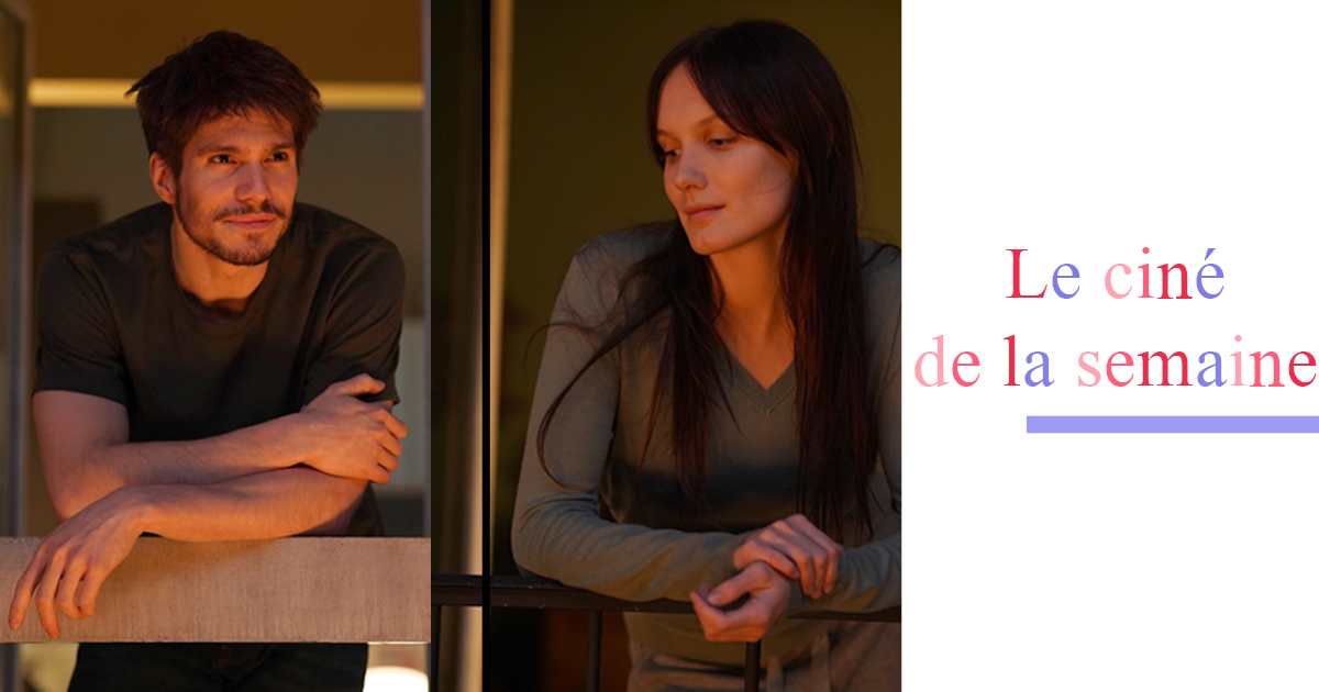 Deux moi : le nouveau film de Cédric Klapisch