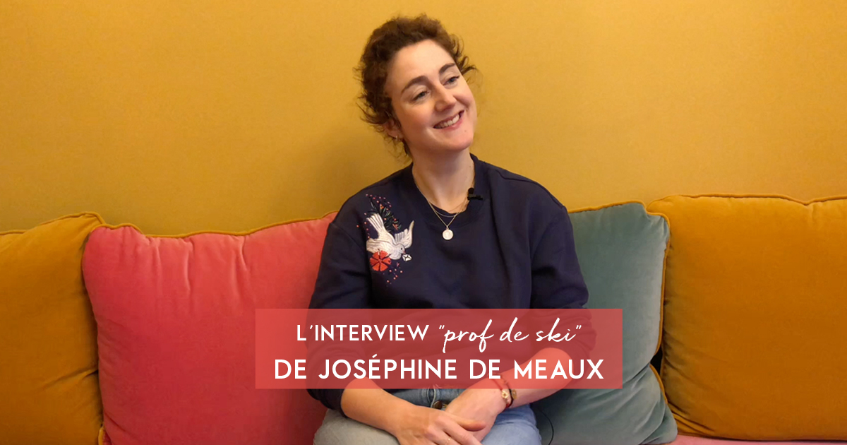 Interview de Joséphine de Meaux