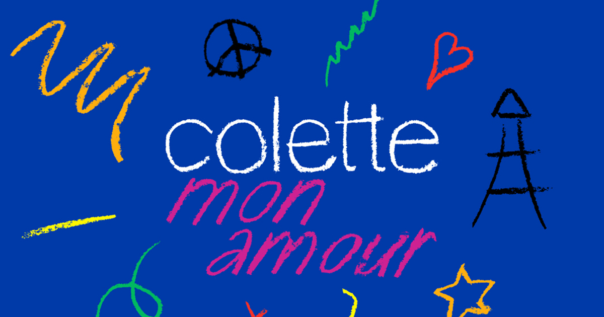colette mon amour : un documentaire et un souvenir shop exclusif jusqu ...