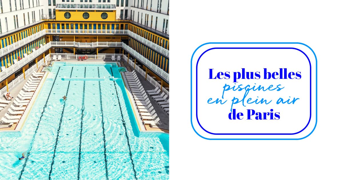 The prettiest outdoor pools in Paris