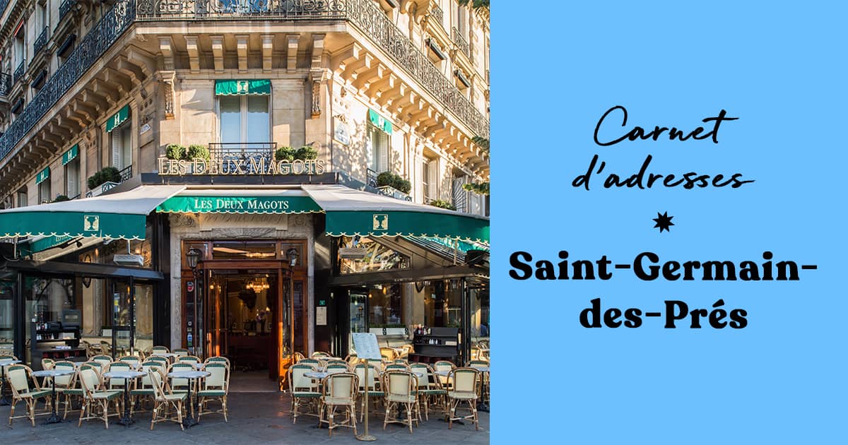 Quelles sont les lieux et adresses à visiter à Saint-Germain-des-Prés Quelles sont les lieux et adresses à visiter à Saint-Germain-des-Prés