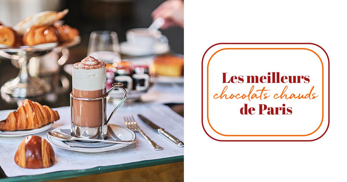 Où boire les meilleurs chocolats chauds de Paris