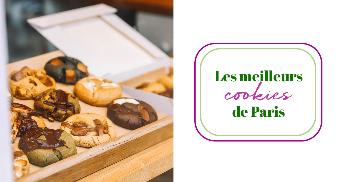 Où trouver les meilleurs cookies de Paris